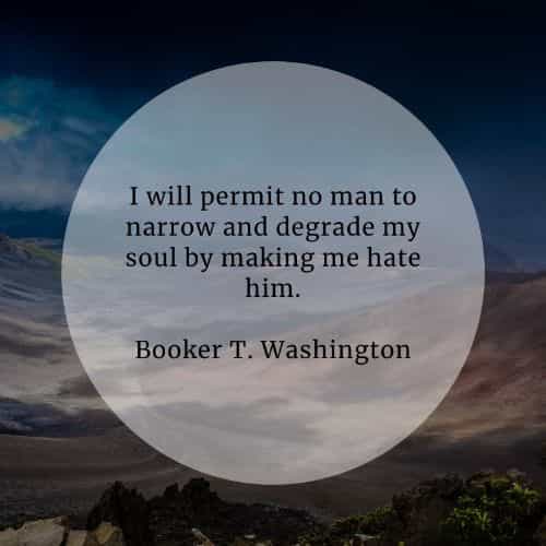 50 Hate quotes that'll inspire you to stay away from hatred