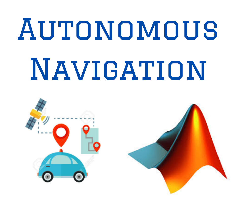 Autonomous Navigation - MATLAB Programming