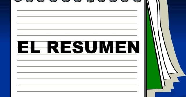 El resumen : Definición del resumen
