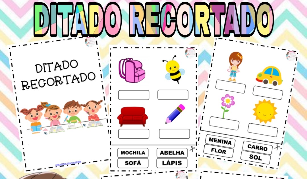 Aprendendo com a Tia Debora: DITADO RECORTADO ( PDF ).
