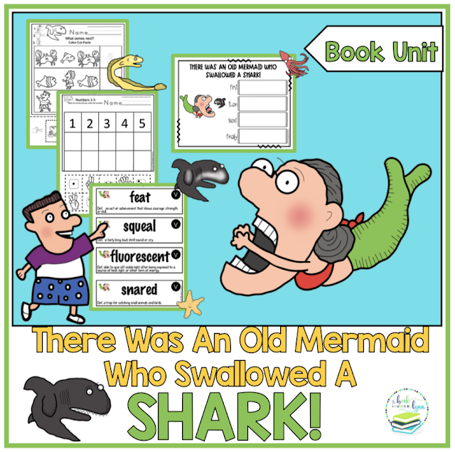 THERE WAS AN OLD MERMAID WHO SWALLOWED A SHARK! BOOK UNIT ~ Book Units ...