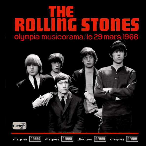 bootleg addiction: Rolling Stones: Olympia, Paris - March 29th, 1966