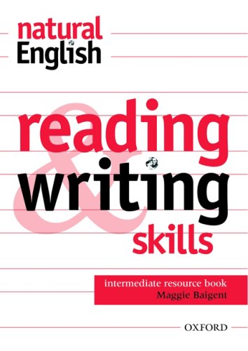 Natural English Reading And Writing Skills Resource Book Intermediate Natural English Reading And Writing Skills Resource Book Intermediate