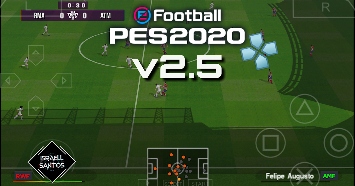 PRO EVOLUTION SOCCER PPSSPP: eFootball PES2020 v2.5 PPSSPP • ISRAELL ...