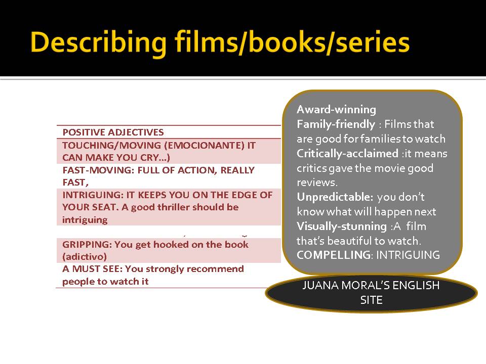 JUANA MORAL'S ENGLISH SITE: DESCRIBING FILMS AND TV SERIES. SPEAKING