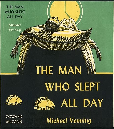 Pretty Sinister Books: FFB: The Man Who Slept All Day - Michael Venning