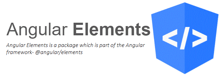 What's Angular Elements? - Angular 6+ Most Appreciated Features!