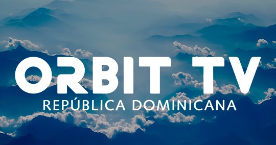 Orbit TV Dominicana | Películas y Series, Televisión en Vivo