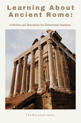 Learning About Ancient Rome: Activities And Resources For Elementary ...