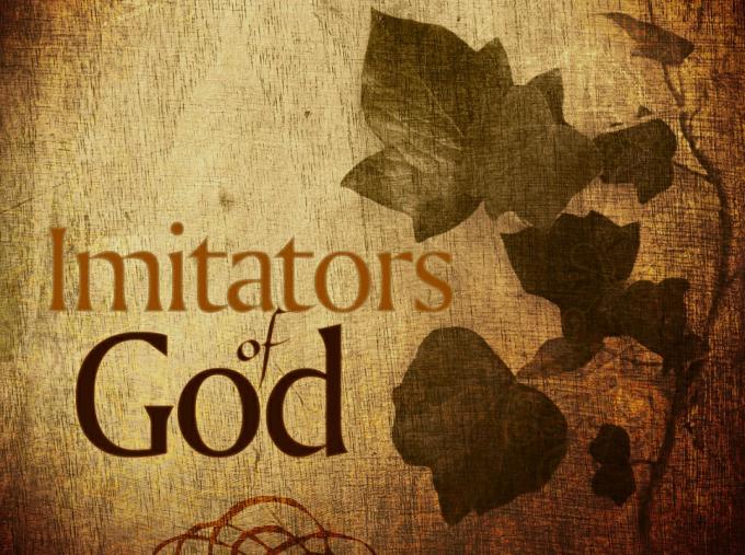 Into The Deep: Be imitators of God