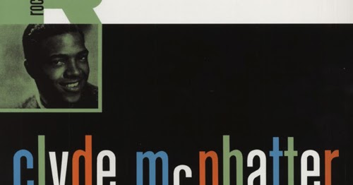 una medianoche clara: clyde mc phatter & the drifters