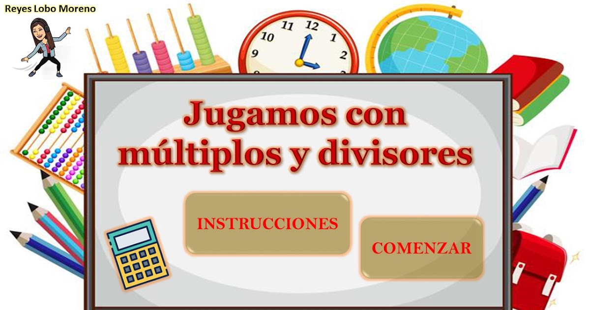 PRIMARIA A TODA VELA: JUEGO DE MÚLTIPLOS Y DIVISORES