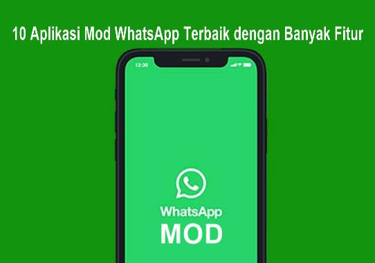10 Aplikasi Mod WhatsApp Terbaik dengan Banyak Fitur - serbaCARA.com ...