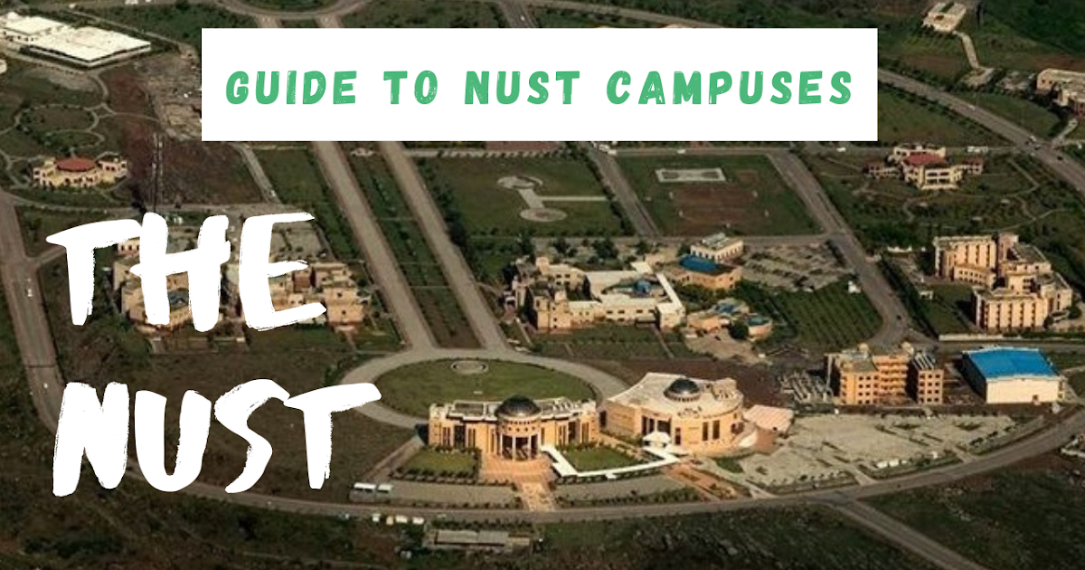 National University of Sciences & Technology, NUST Campuses & Courses ...