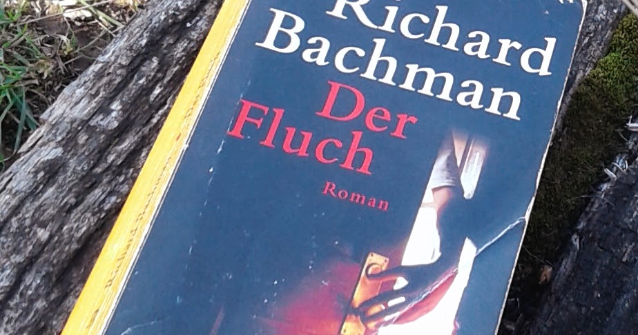 In Büchern leben: [Rezension] Der Fluch - Richard Bachman (Stephen King)