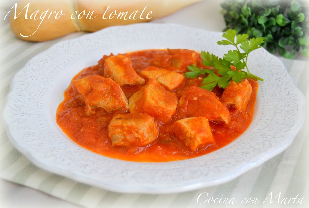 Cocina con Marta. Recetas fáciles, rápidas y caseras: Magro con tomate