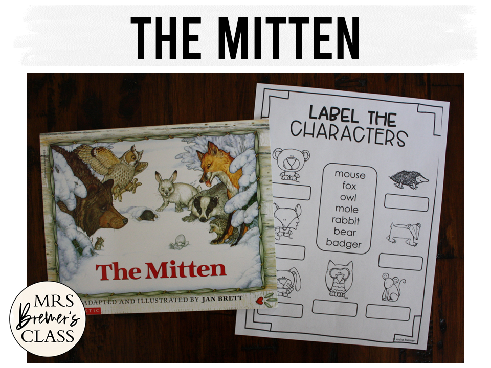 The Mitten | Mrs. Bremer's Class
