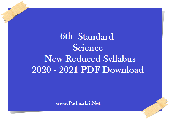6th Standard Science New Reduced Syllabus 2020 2021 PDF 6th-standard-science-new-reduced-syllabus-2020-2021-pdf
