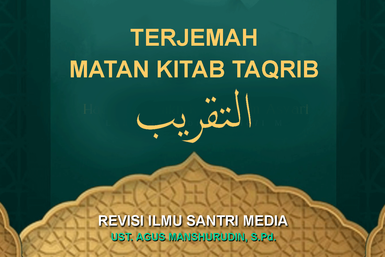 Terjemah Matan Kitab Taqrib – Ilmu Santri