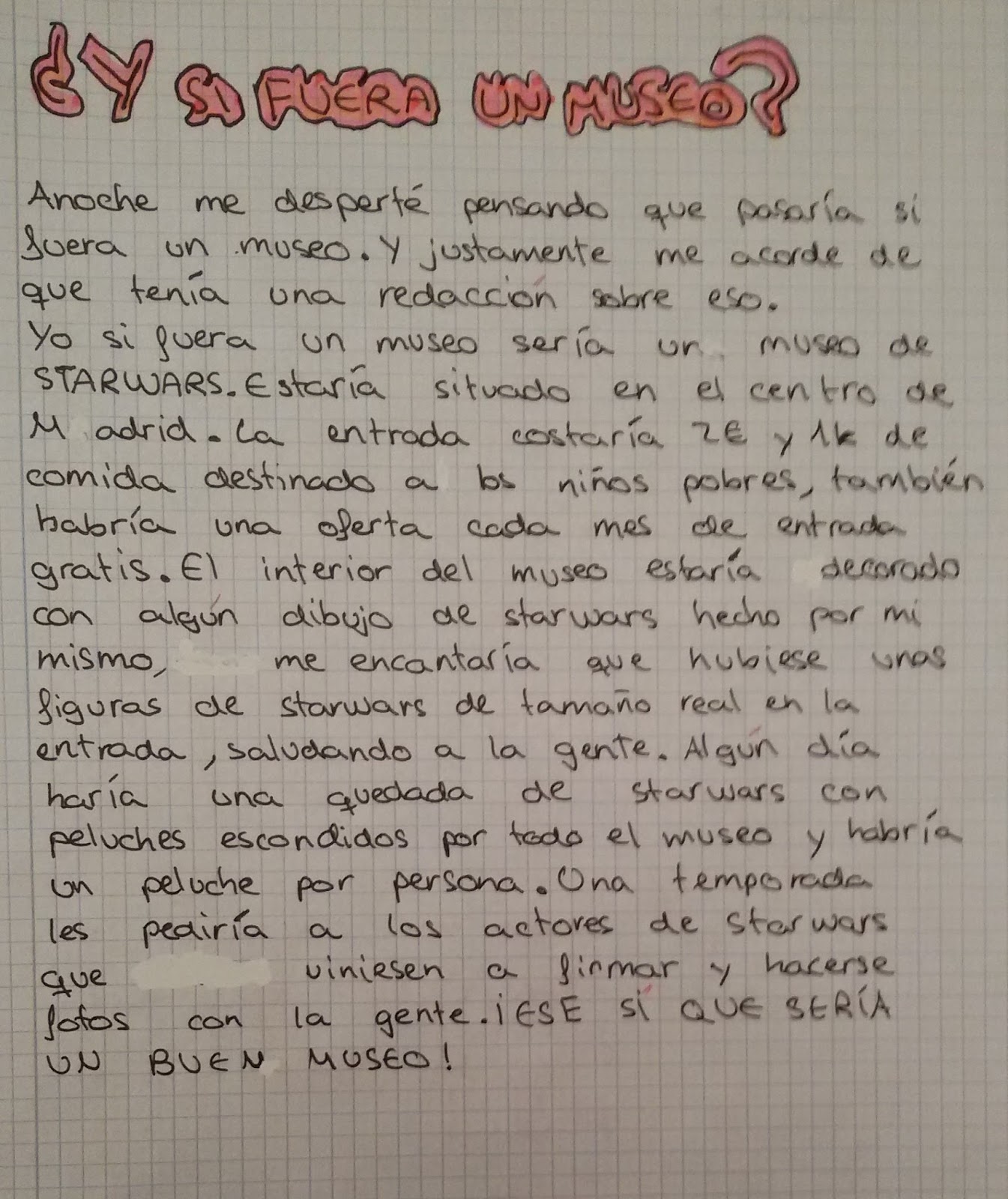 La sonrisa de las letras: Segunda parada: "Y si fuera un museo" y ...