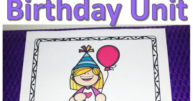 EFL Elementary Teachers: Birthday Unit for ESL