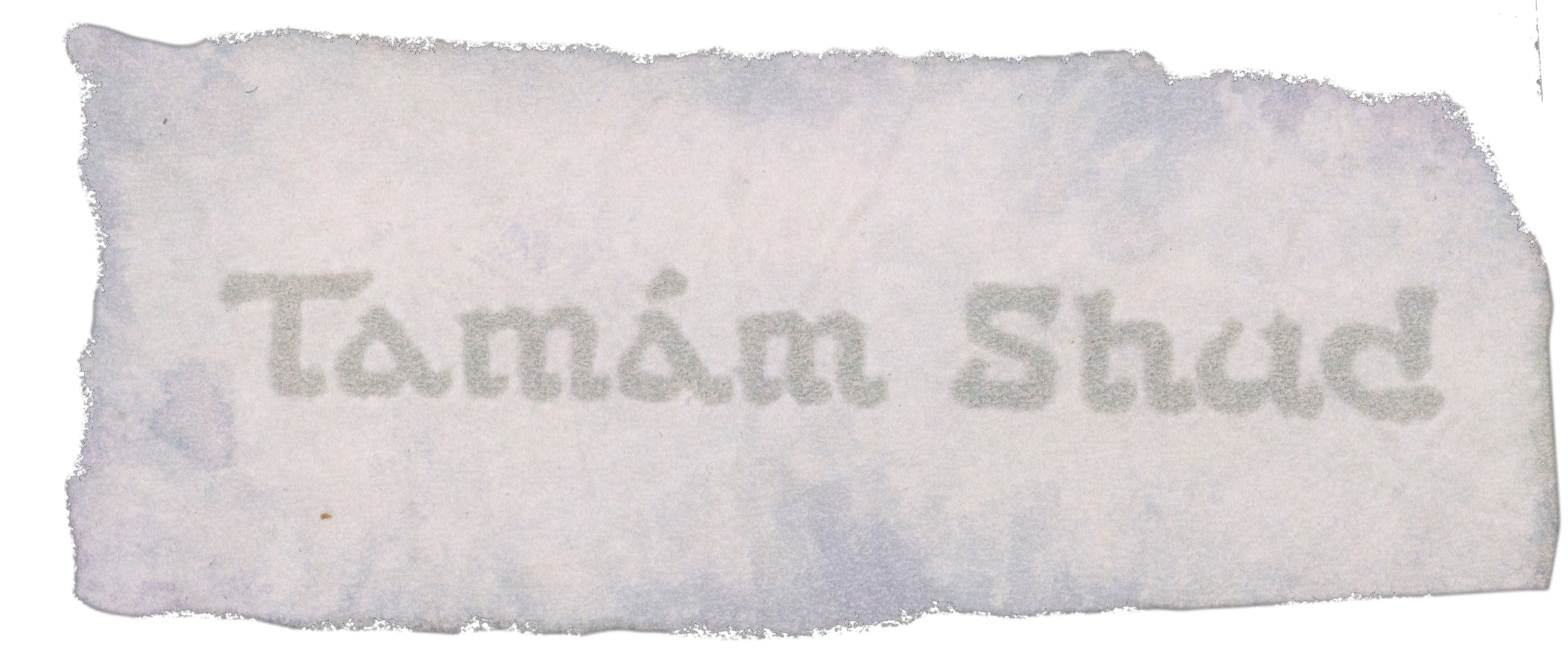 THE SECRET CODES A MYSTERY IN 3 ACTS, ACT 1: THE CODE IN THE TAMAM SHUD ...