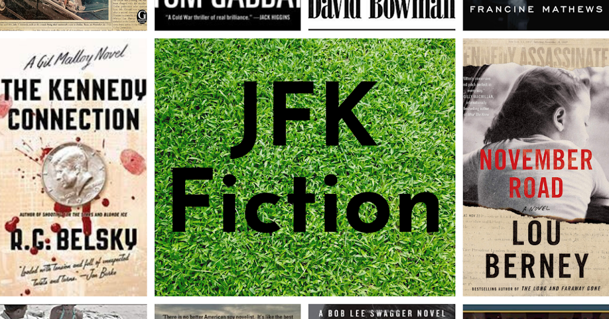 Book List a Day: JFK Fiction
