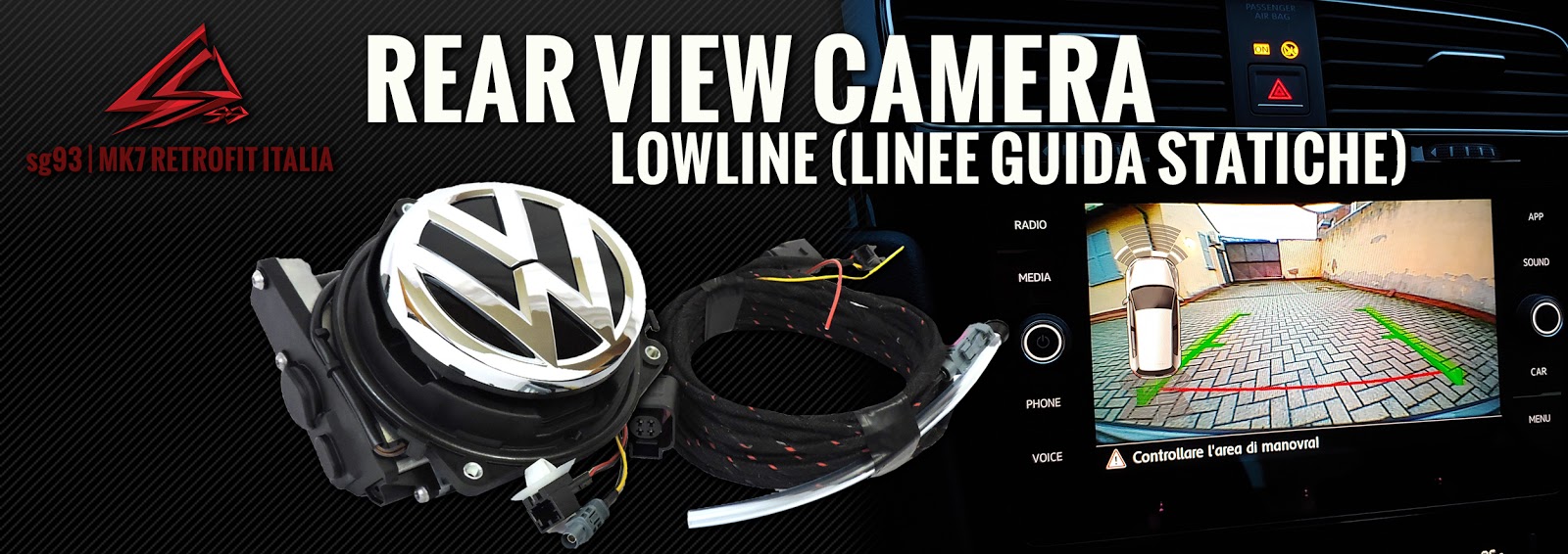 VW Golf MK7 Retrofit Italia: [Retrofit] Rear View Camera Lowline
