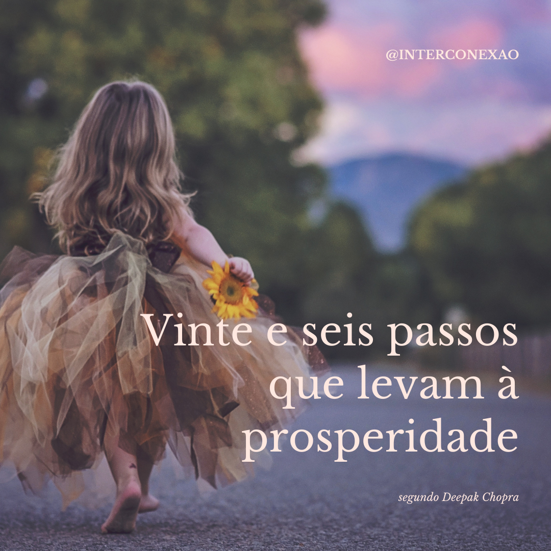 Vinte e Seis passos Que Levam à Prosperidade