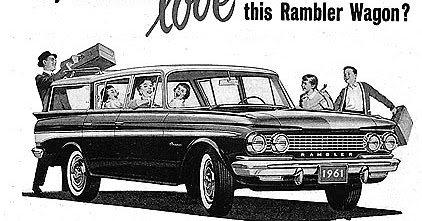 The Automobile and American Life: Cars that we Remember -- 1961 Rambler ...