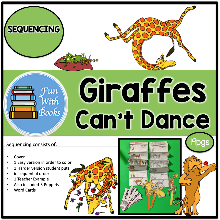GIRAFFES CAN'T DANCE SEQUENCING ~ Book Units by Lynn