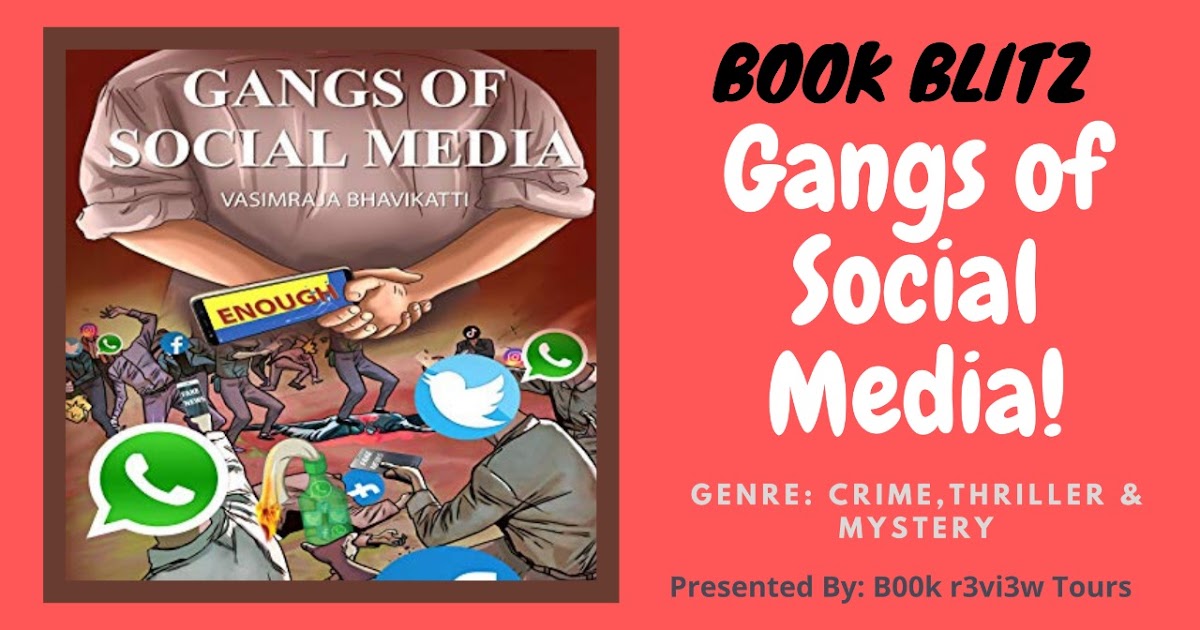 #BookBlitz :: Gangs of Social Media by @VasimrajaAuthor #Crime # ...