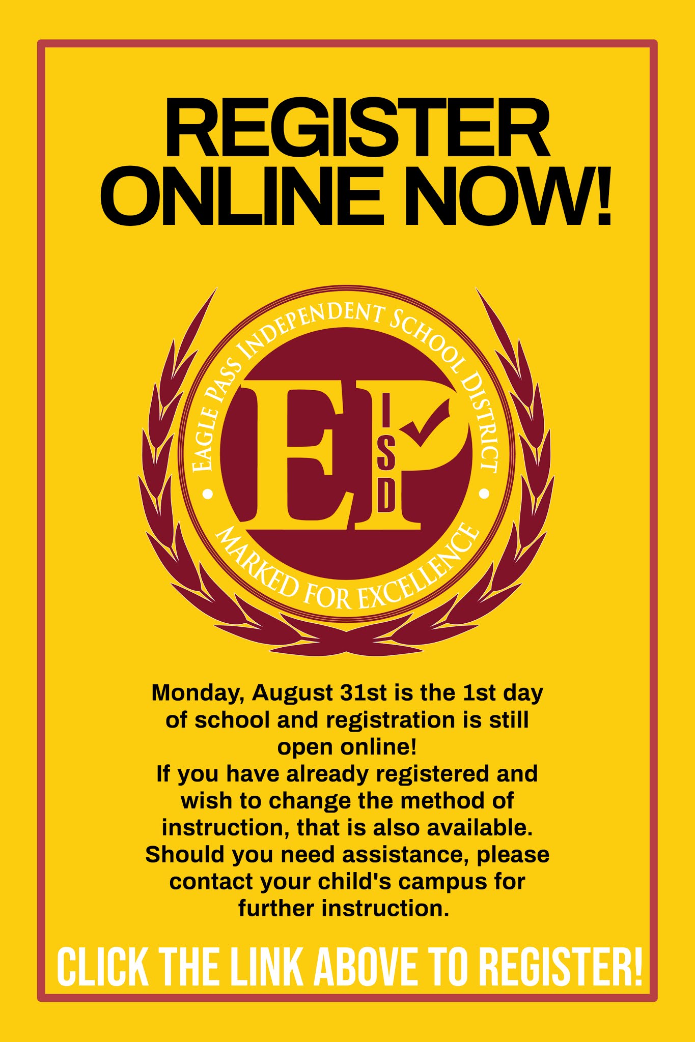 Eagle Pass ISD - iVision: Online Registration Reminder