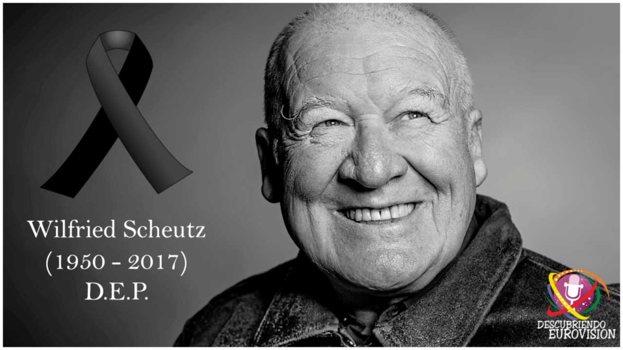 Descubriendo Eurovision: FALLECE WILFRIED SCHEUTZ