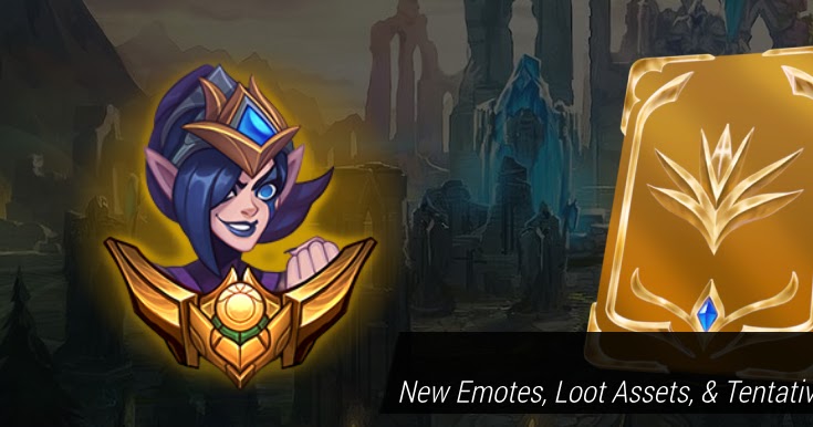 Surrender at 20: 12/7 PBE Update: New Emotes, Loot Assets, & Tentative ...