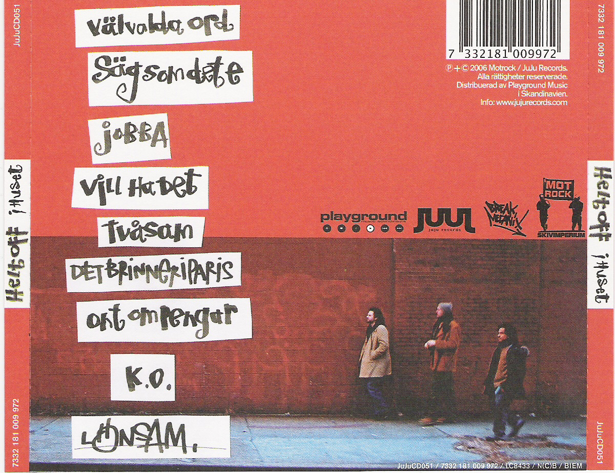 ROOTSBLOGSPOT : Helt Off-I Huset-2006