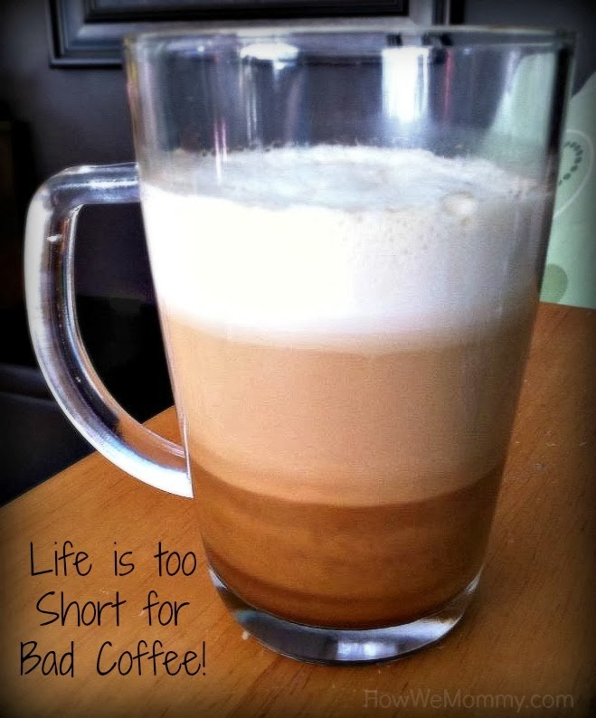 This is how we Mommy: Good coffee is essential!