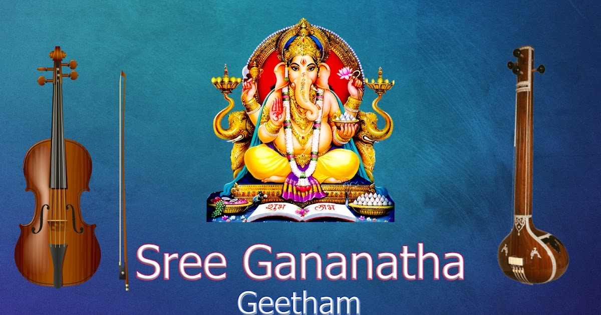 Sree Gananatha (Lambothara) Geetham - Ragam: Malahari - Lesson