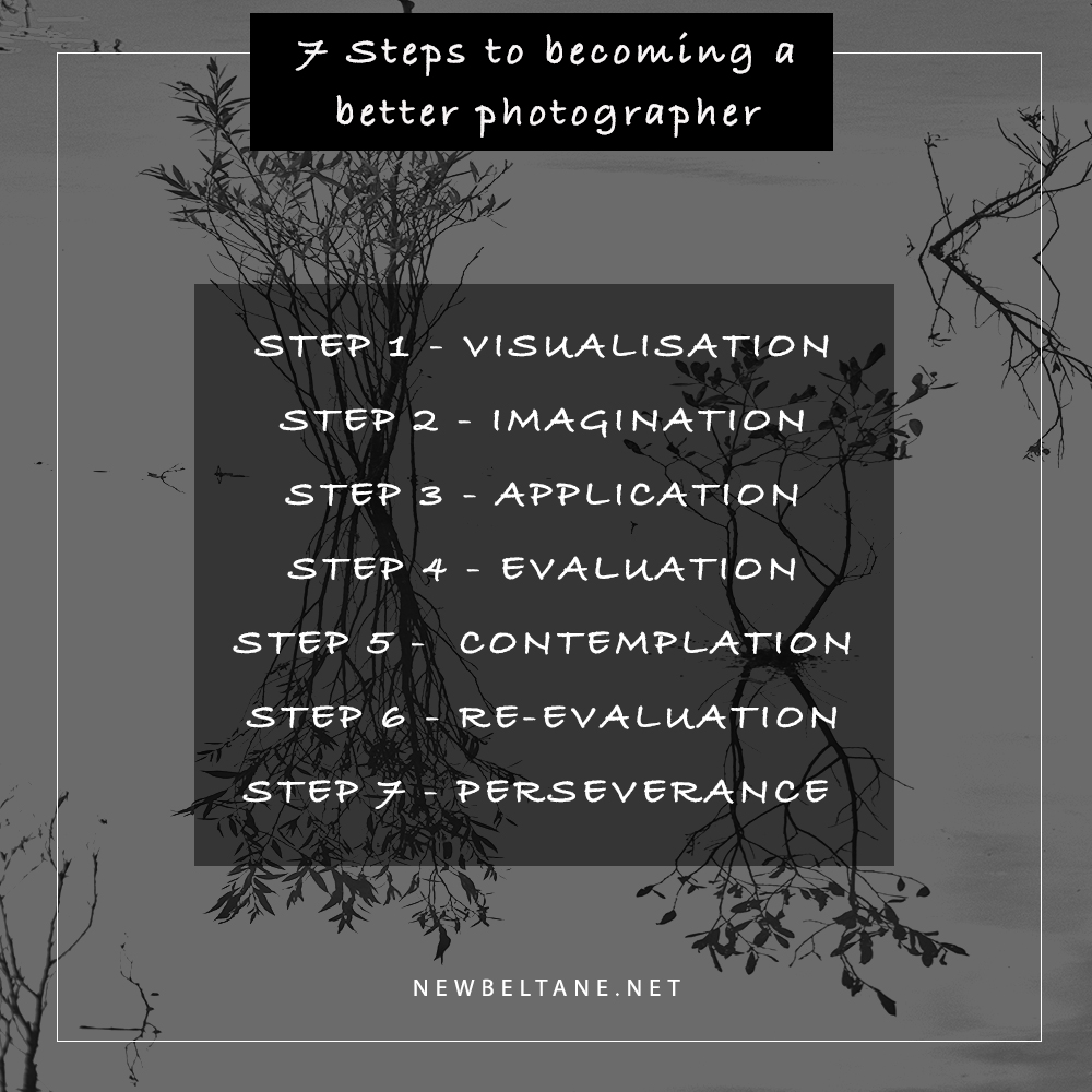 Digital Media: 7 Steps to becoming a better photographer