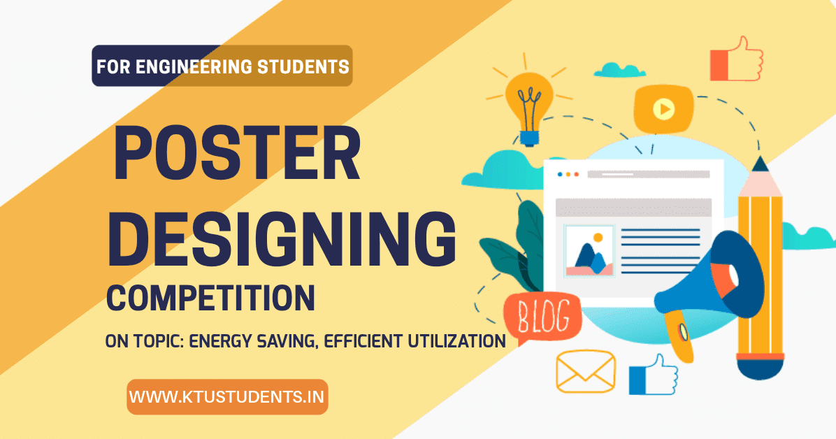 Poster Designing Competition for KTU Engineering Students | KTU ...