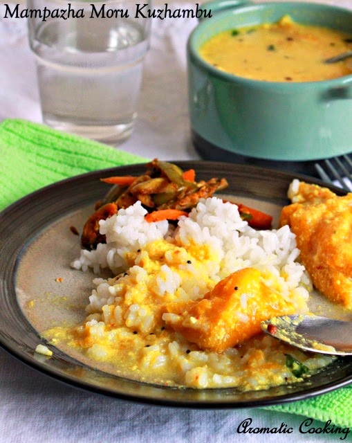 Aromatic Cooking: Mampazha Moru Kuzhambu, Mango Buttermilk Stew