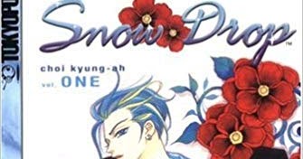 Manhwa: Snow Drop by Choi Kyung-ah