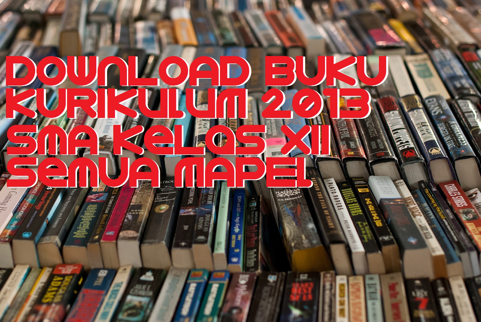 Buku Siswa dan Buku Guru Kurikulum 2013 Revisi Terbaru SMA Kelas XII ...