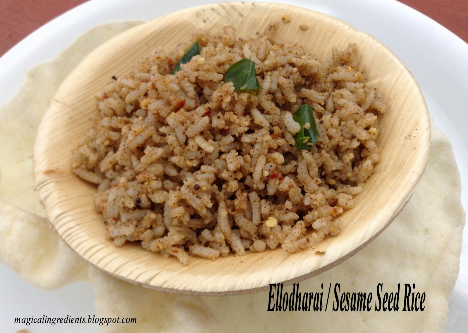 Ellodharai (Ellu Sadam) /Black Sesame Seed Rice - Magical Ingredients