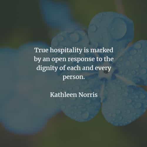 43 Hospitality quotes and sayings that warms the heart