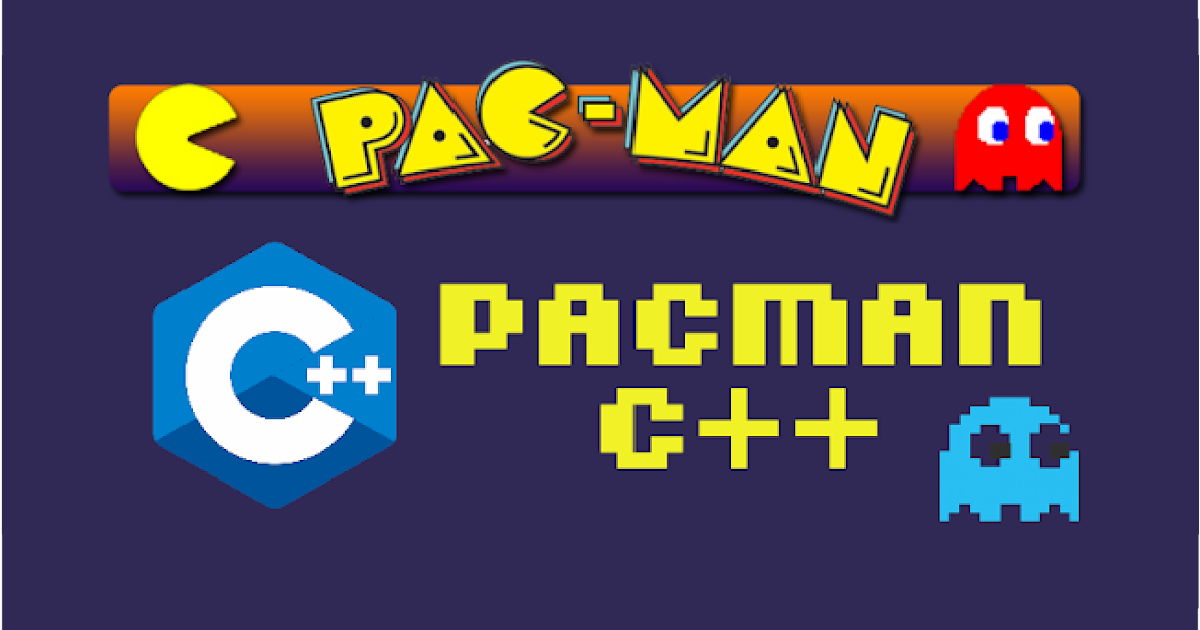 EL BLOG DE VICTOR ALVARADO: Código Juego Pacman En C++