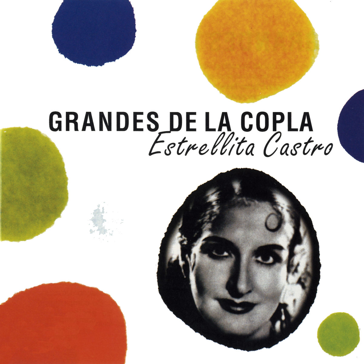 Mis discografias : Discografia Estrellita Castro