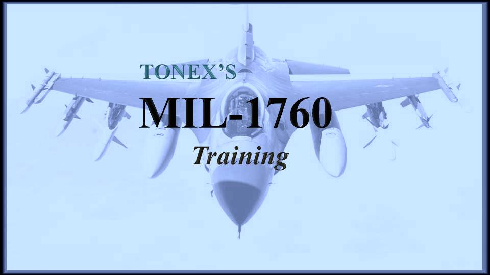 MIL-1760 Training, General Overview of MIL-STD-1760 and its ...