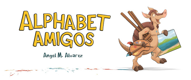 Angel M Alvarez Illustration : Alphabet Amigos Dual Language ABC ...