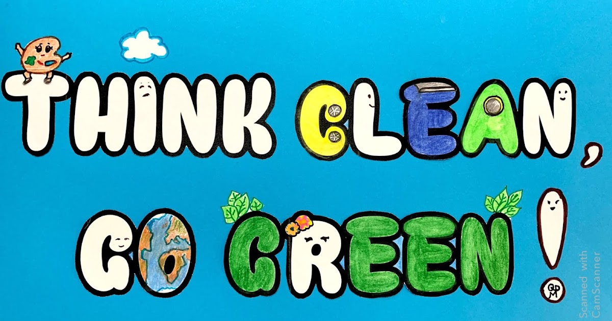 El gusanillo de la lectura: Think clean, go green"